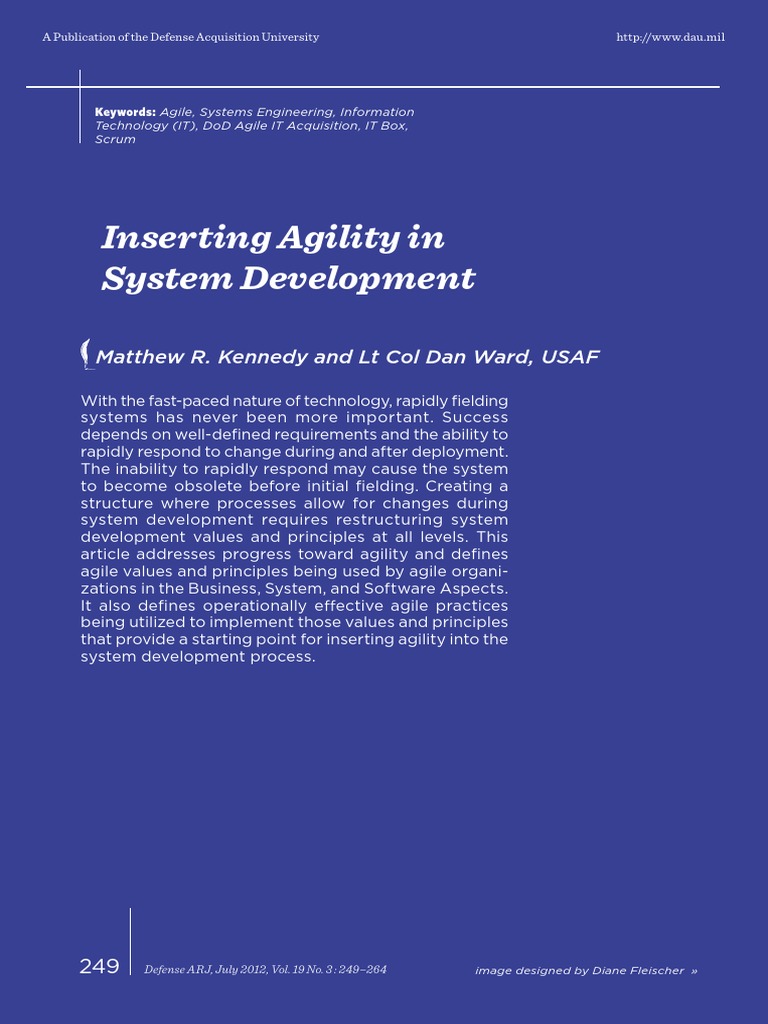 Inserting Agility in System Development: Matthew R. Kennedy and LT Col ...