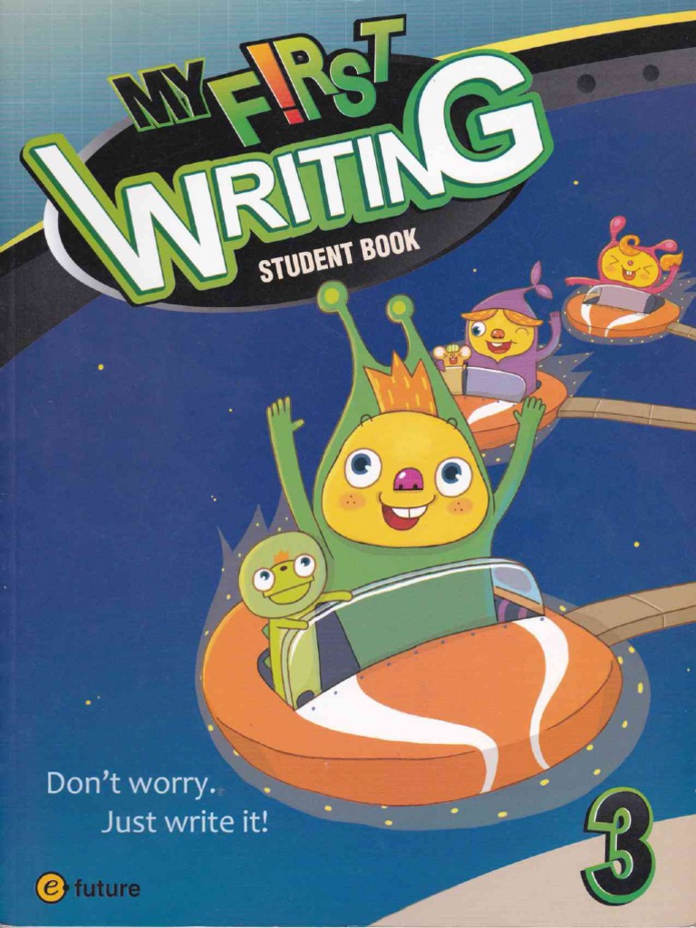 01.my First Writing 3 Student Book Full PDF | PDF
