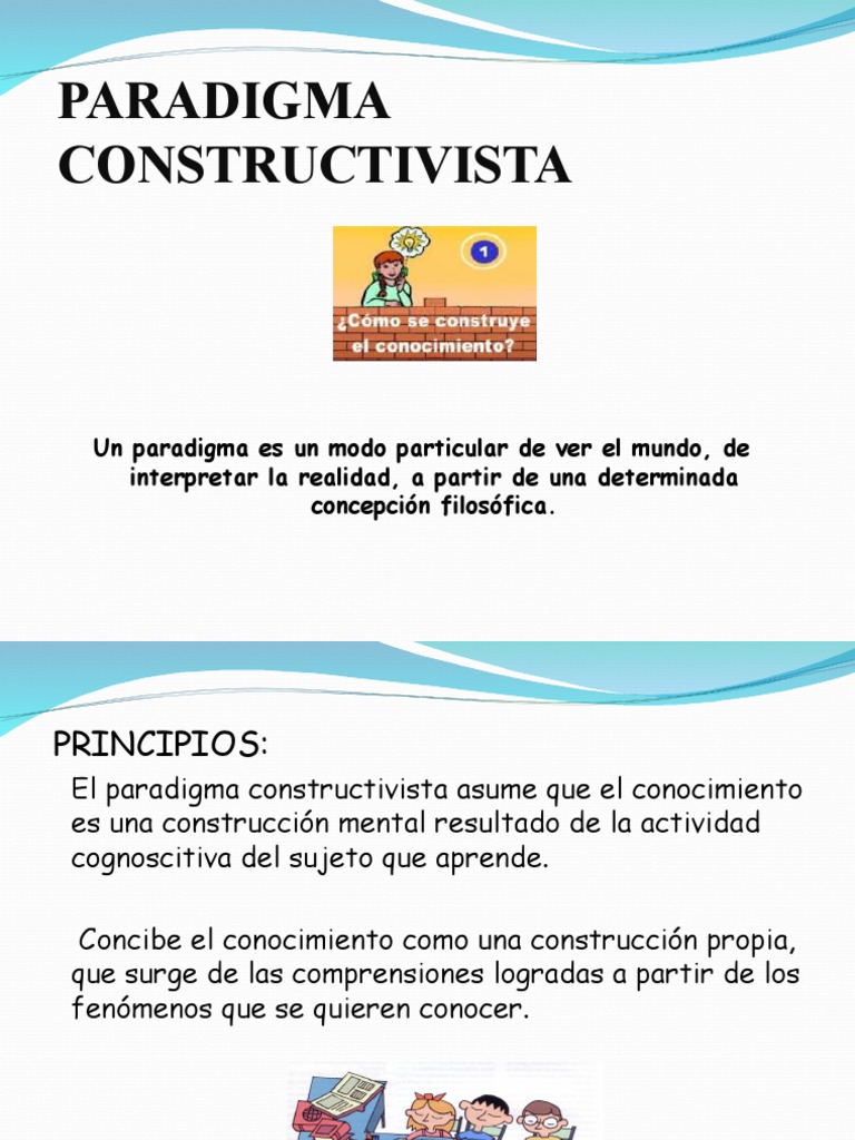 Paradigma Constructivista | PDF | Constructivismo (filosofía de la ...