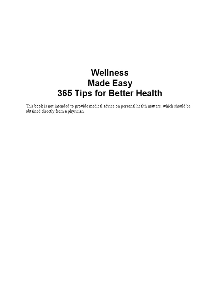 Wellness Made Easy 365 Tips For Better Health | PDF | Dietary Fiber ...