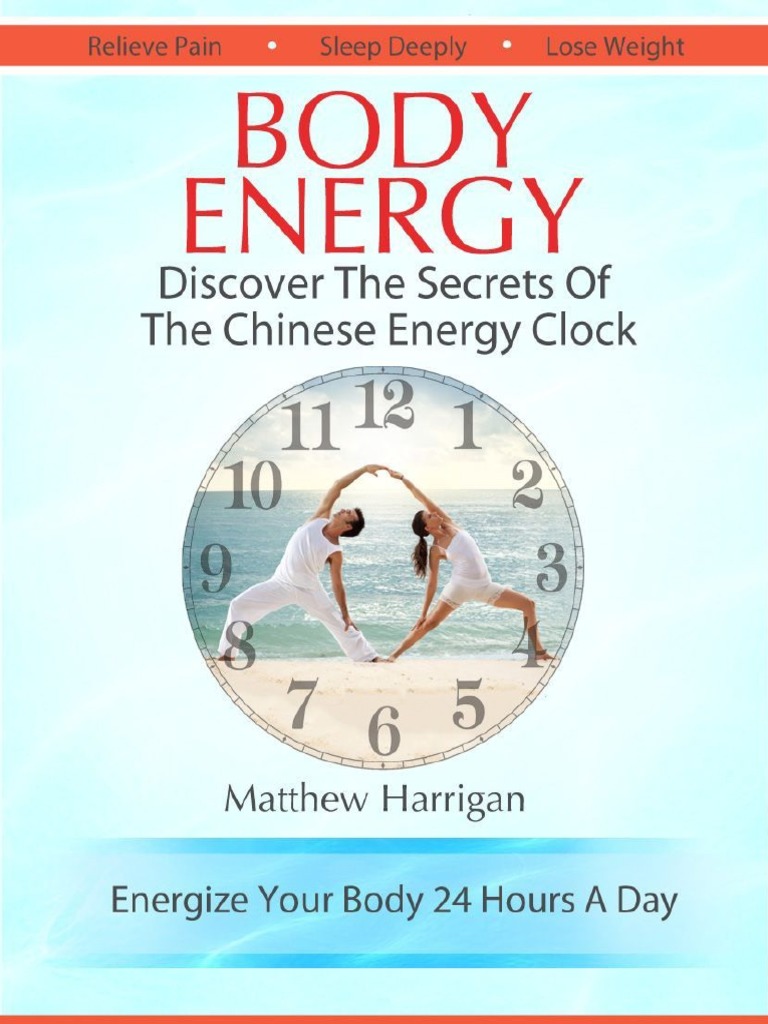 Body Energy Clock | PDF | Meridian (Chinese Medicine) | Traditional ...