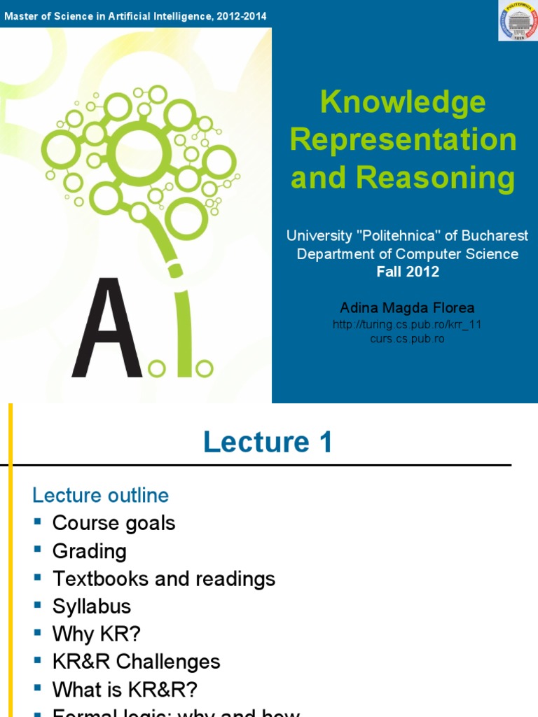 Knowledge Representation and Reasoning: University "Politehnica" of Bucharest Department of ...