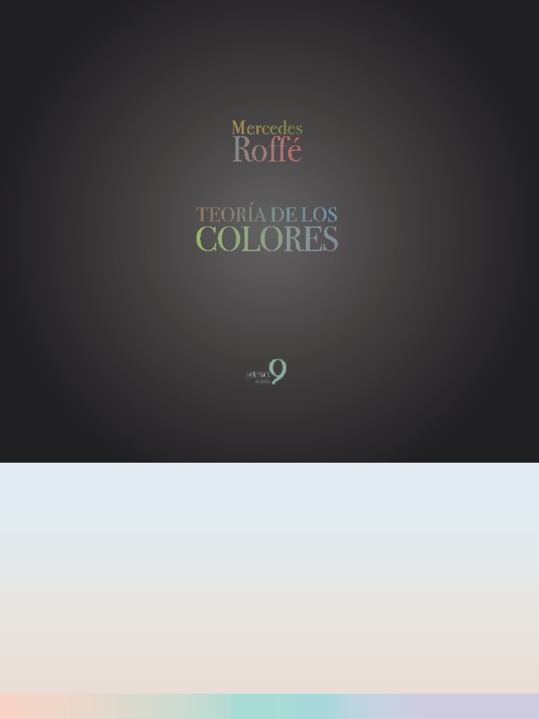 Roffé, Mercedes. Teoría de Los Colores. 2015 | PDF | Naturaleza | Science