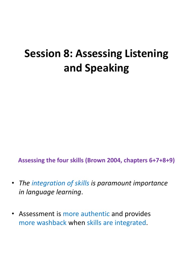 LA - Session 8 - Assessing Listening and Speaking | PDF | Speech ...