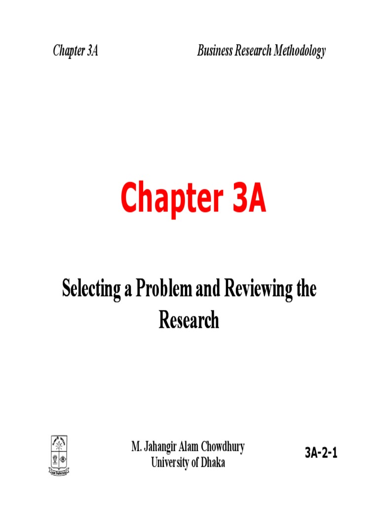 Chapter 3A: Selecting A Problem and Reviewing The Selecting A Problem ...