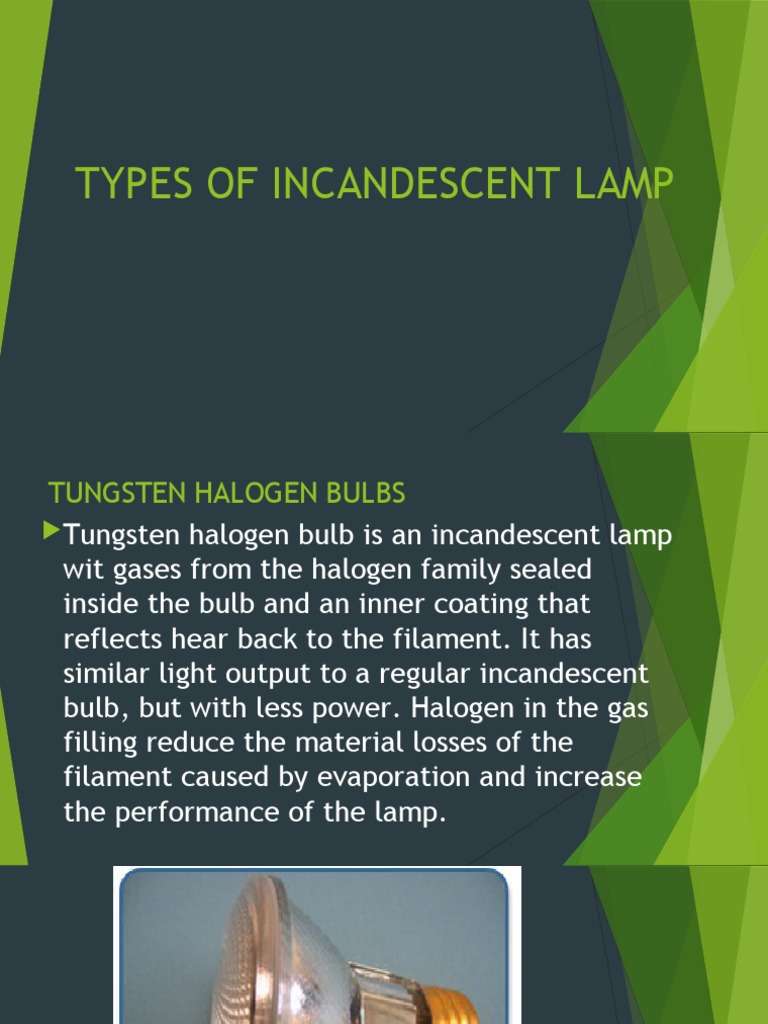 Types of Incandescent Lamp | PDF | Incandescent Light Bulb | Lighting