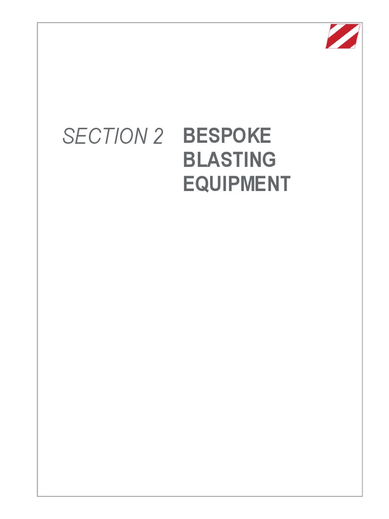 Section 2: Bespoke Blasting Equipment | PDF | Valve | Manufactured Goods