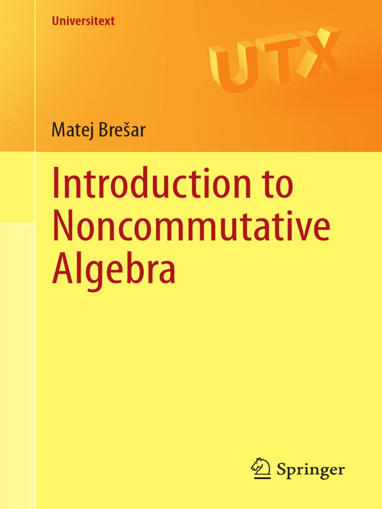 Introduction To Noncommutative Algebra | PDF | Ring (Mathematics ...
