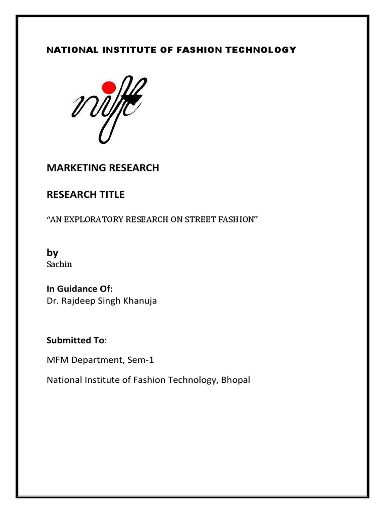 Street Fashion India Exploratory Research | PDF | Cultural Trends | Fashion