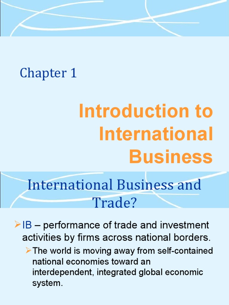 Chap001 - International Business | PDF | Internationalization | Exports