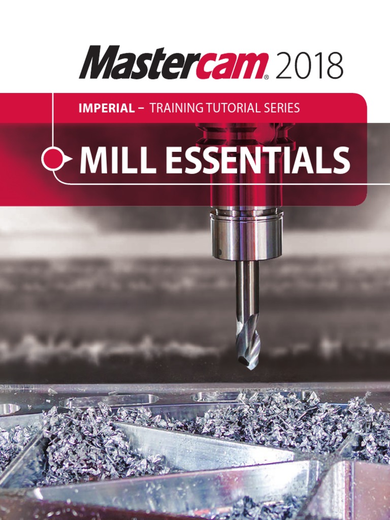 Mastercam 2018 Mill Essentials Training Tutorial PDF | PDF