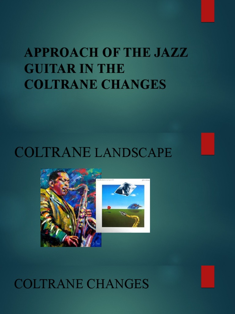 Approach of The Jazz Guitar in The Coltrane | PDF