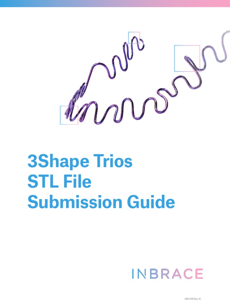 3shape Trios STL File Submission Guide | PDF