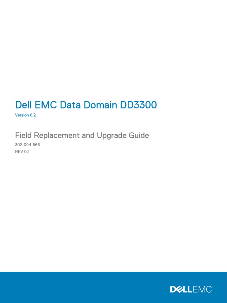 Docu87490 - Data Domain DD3300 Field Replacement and Upgrade Guide PDF ...