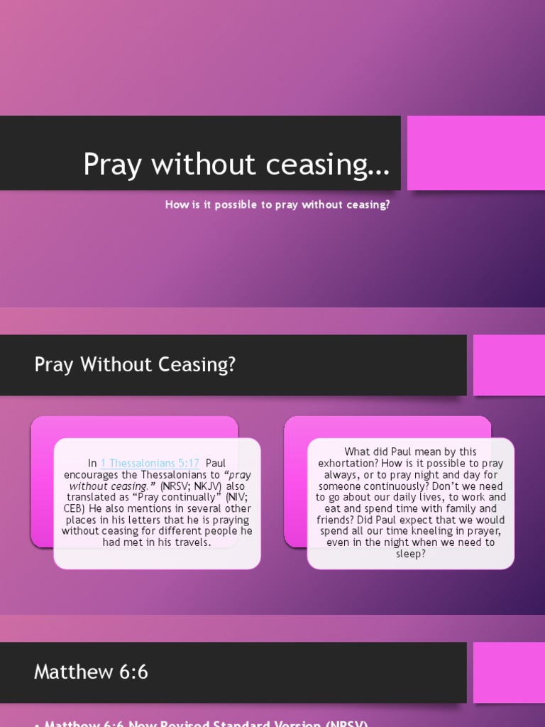 How Is It Possible To Pray Without Ceasing? | PDF | Prayer | Religious Behaviour And Experience