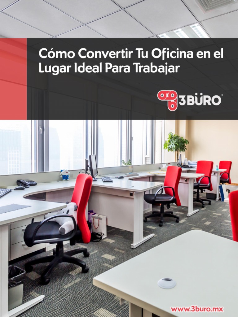 Cómo Convertir Tu Oficina en El Lugar Ideal para Trabajar | PDF ...