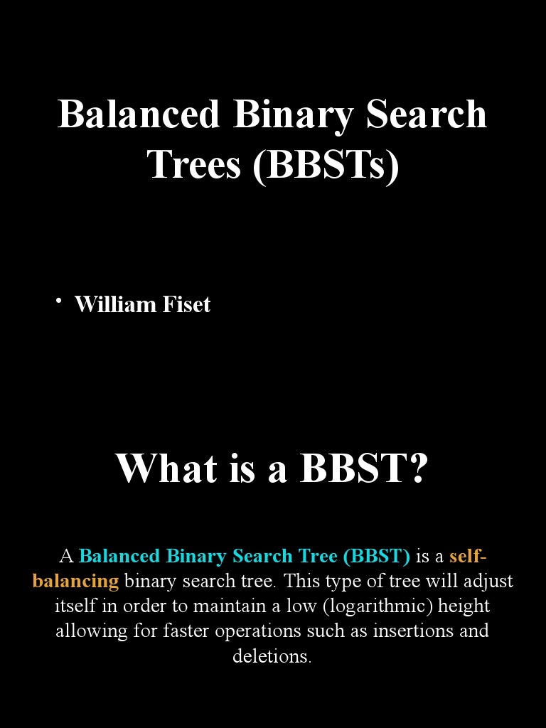 Balanced Binary Search Trees (BBSTS) : William Fiset | PDF | Data Management | Computer Data