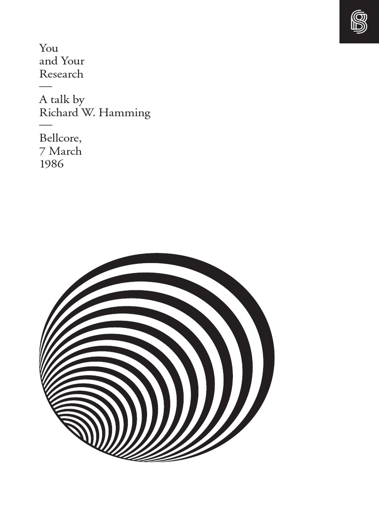 Article - You and Your Research - Richard Hamming | Science | Teaching ...