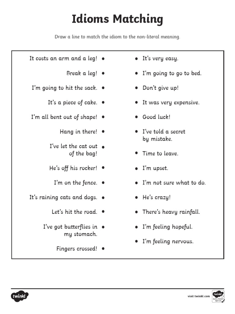 Idioms Matching: Draw A Line To Match The Idiom To The Non-Literal ...