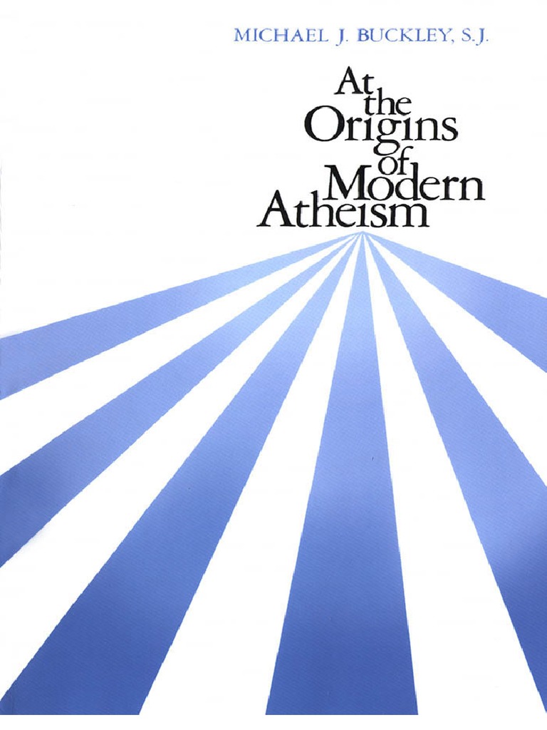 At The Origins of Modern Atheism PDF | PDF | Atheism | Baruch Spinoza