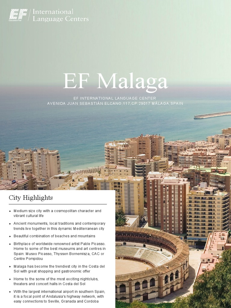 A Dynamic Mediterranean City: An Overview of EF Malaga International ...