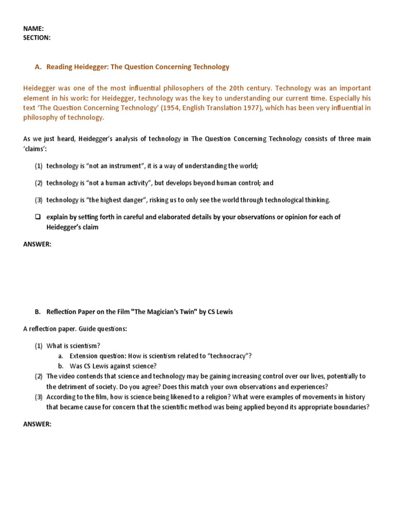 A. Reading Heidegger: The Question Concerning Technology: Name: Section ...