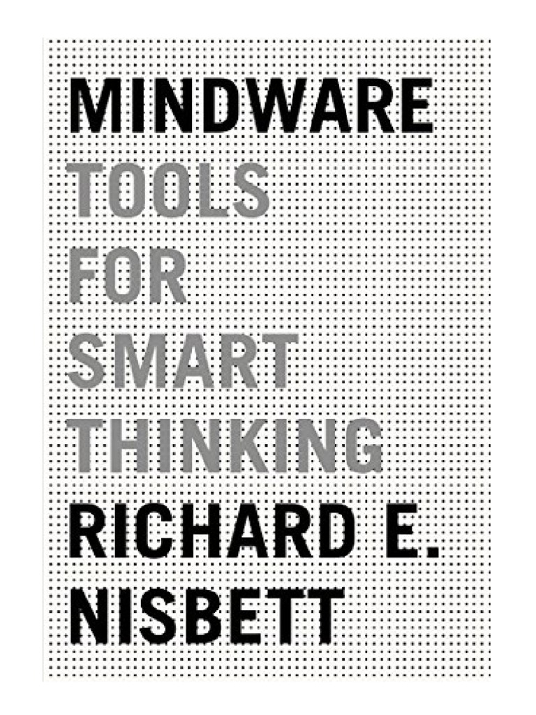 Mindware: Tools for Smart Thinking PDF | PDF | Career & Growth