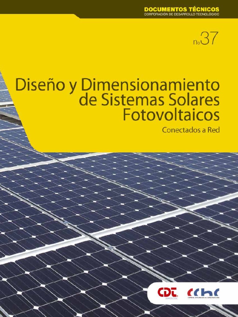 Corporación de Desarrollo Tecnológico (2014). Diseño y dimensionamiento de sistemas solares ...