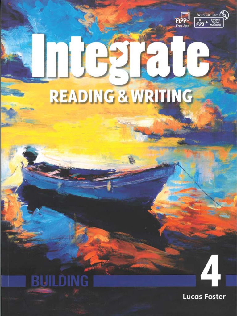 Integrate Reading Amp Writing Building 4 Student 39 S Book | PDF ...