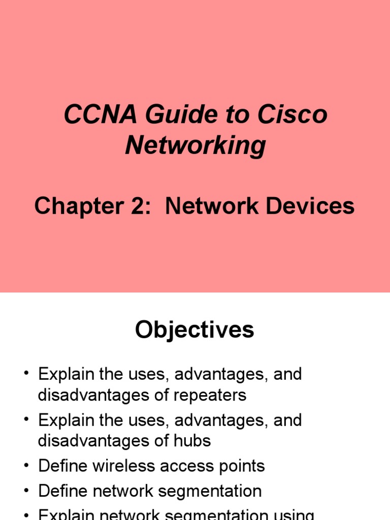 CCNA Guide To Cisco Networking: Chapter 2: Network Devices | PDF | Network Switch | Computer Network
