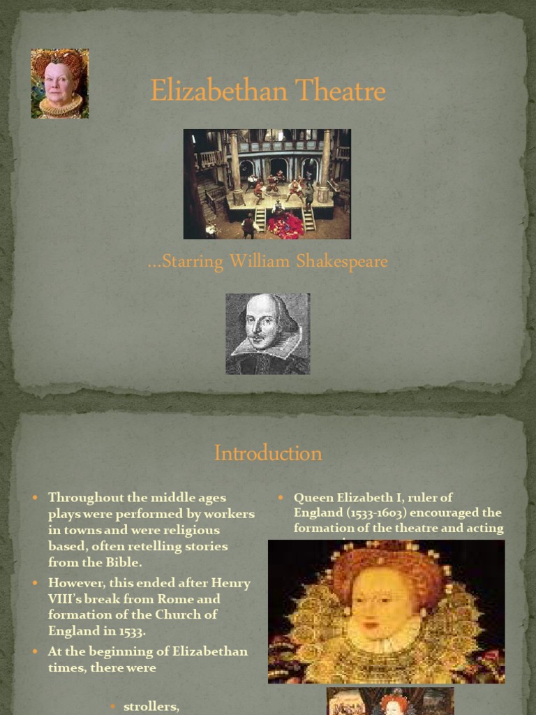 Elizabethan Theater and Shakespeare PowerPoint | PDF | William ...