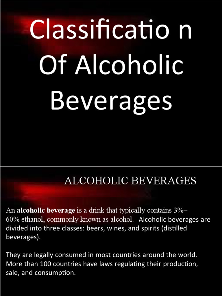 PPT-Alcoholic Beverages Classification | PDF | Beer | Brewing