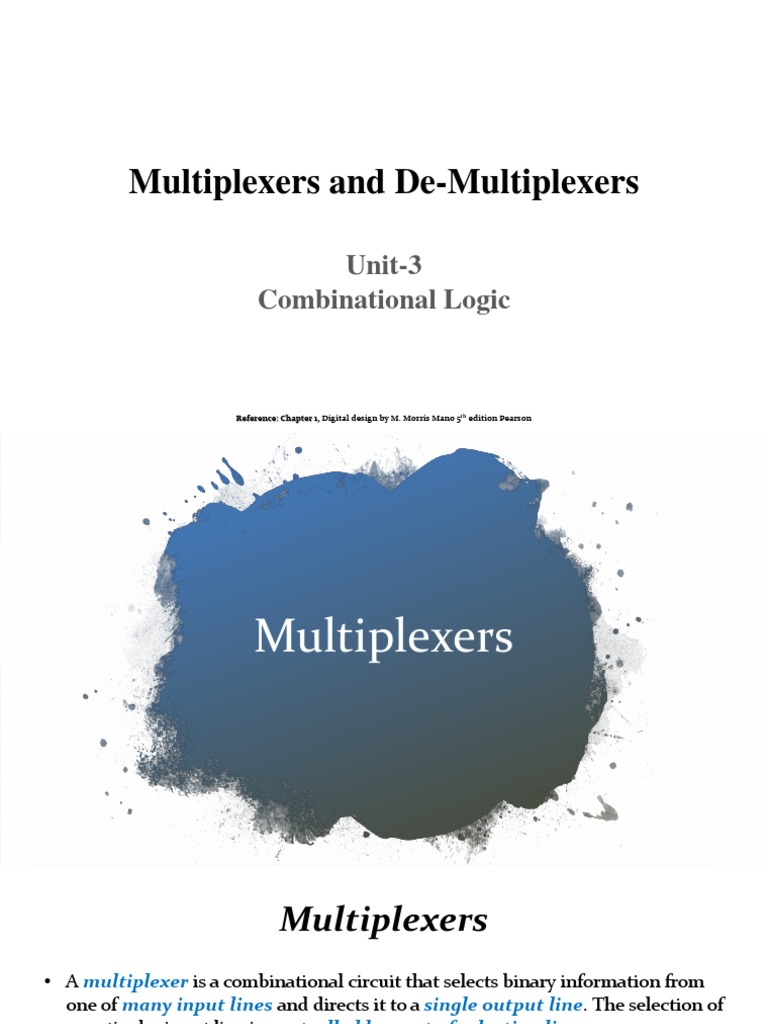 Multiplexers and De-Multiplexers: Unit-3 Combinational Logic | PDF | Physical Layer Protocols ...