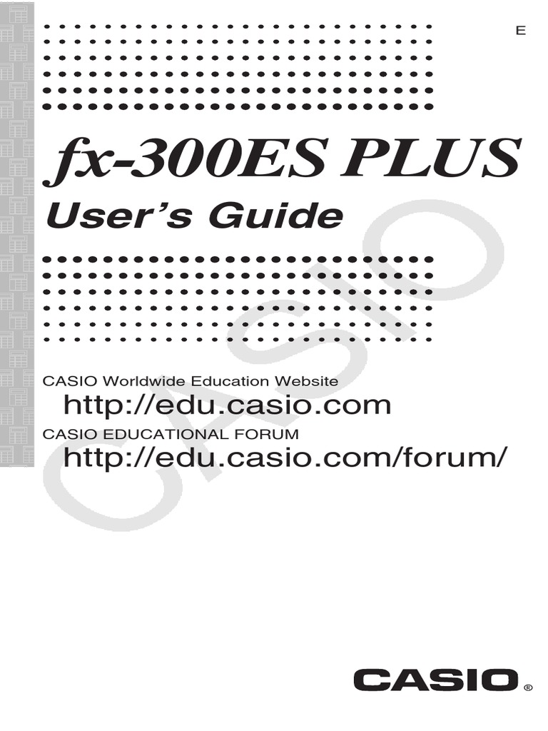 Casio Fx 300Es Plus Manual Pdf – GVIDQ
