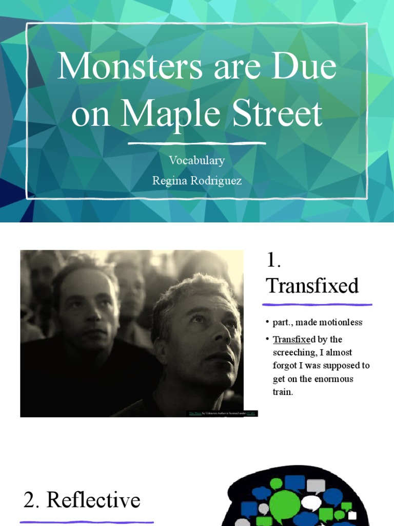 Monsters Are Due On Maple Street: Vocabulary Regina Rodriguez | PDF