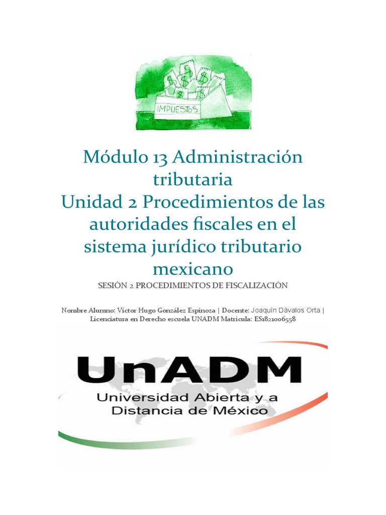 Módulo 13 Administración Tributaria Unidad 2 Procedimientos de Las ...