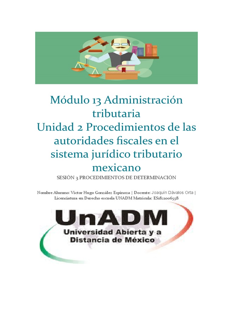 Módulo 13 Administración Tributaria Unidad 2 Procedimientos de Las ...