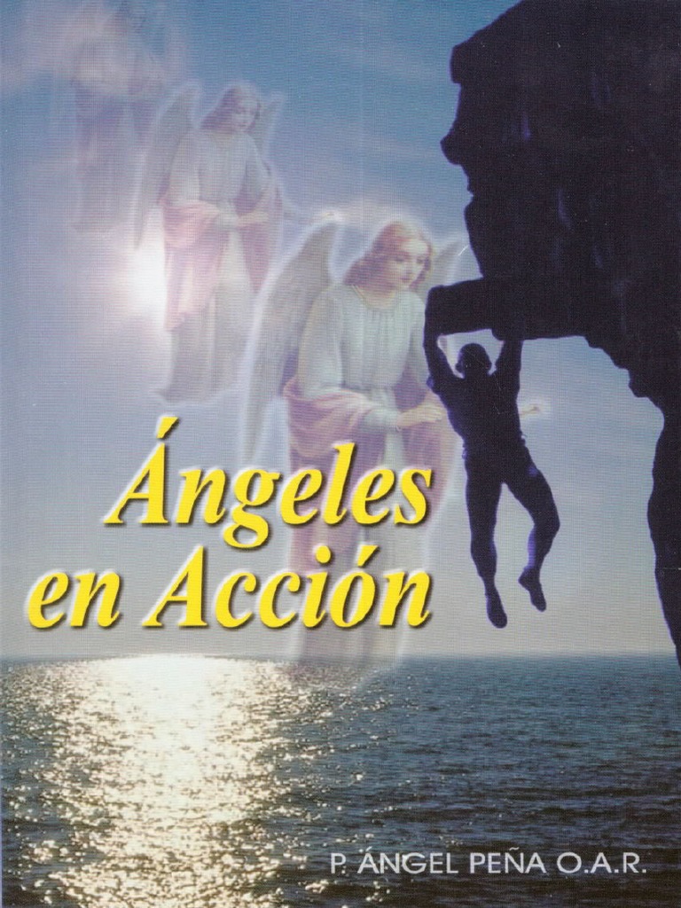 Angeles en Accion-P. Angel Pena | PDF
