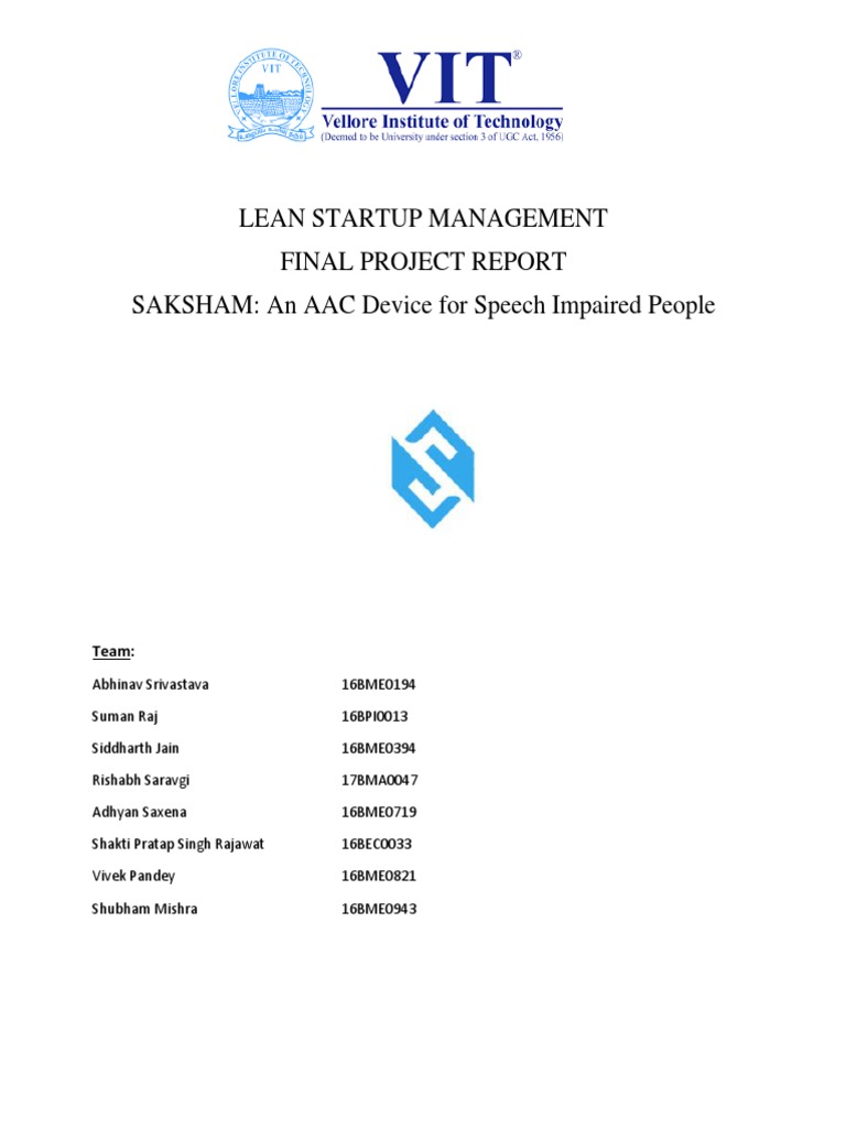 Lean Startup Management Final Project Report SAKSHAM: An AAC Device For Speech Impaired People ...