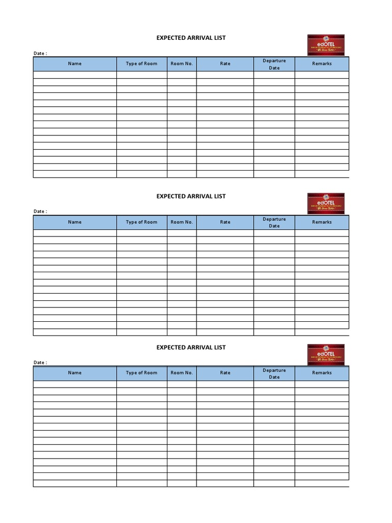 Expected Arrival List: Date: Name Type of Room Room No. Rate Departure ...