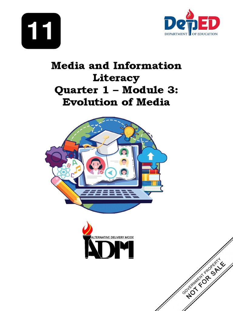Media and Information Literacy Quarter 1 - Module 3: Evolution of Media ...
