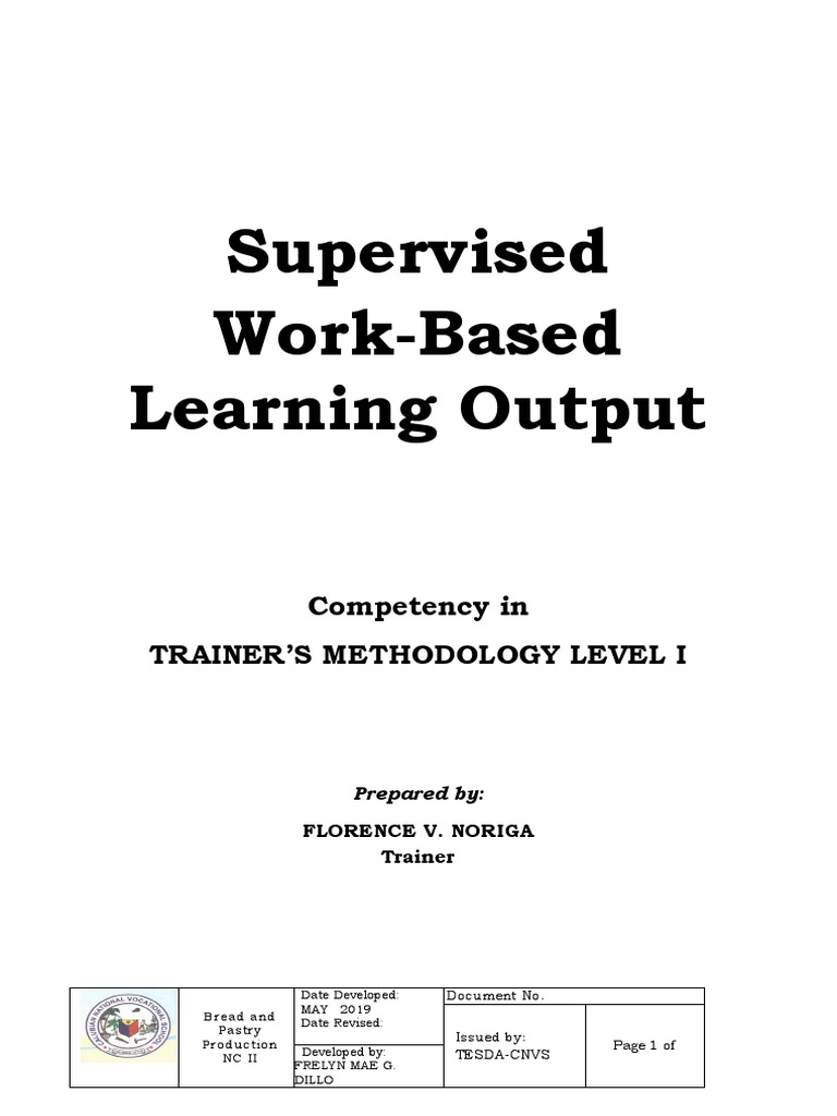 Supervised Work-Based Learning Output: Competency in Trainer'S ...