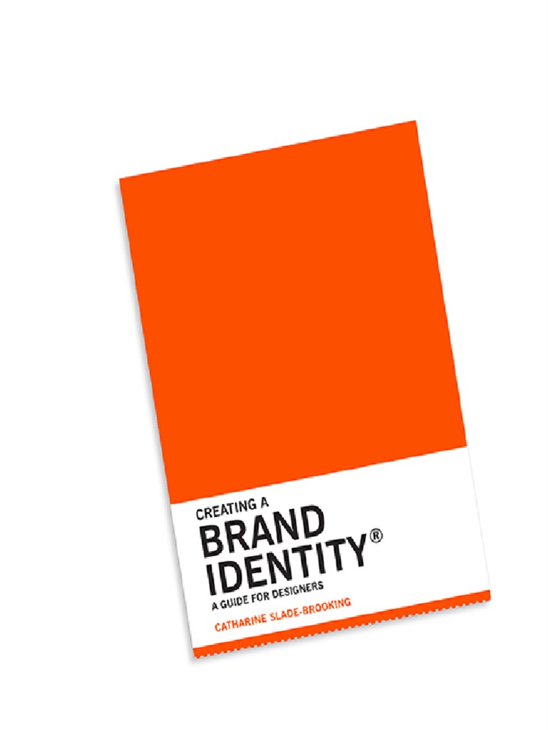 Creating A Brand Identity A Guide For Designers (Graphic Design Books ...