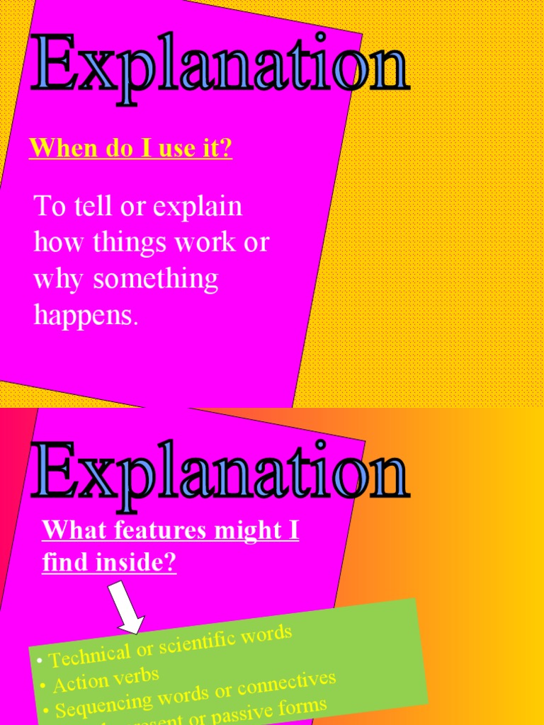 When Do I Use It?: To Tell or Explain How Things Work or Why Something ...