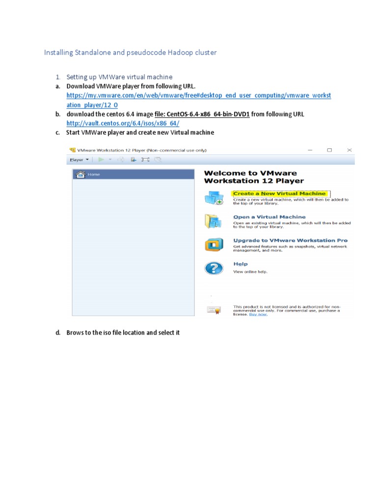 Installing Standalone and Pseudocode Hadoop Cluster: 1. Setting Up Vmware Virtual Machine | PDF ...