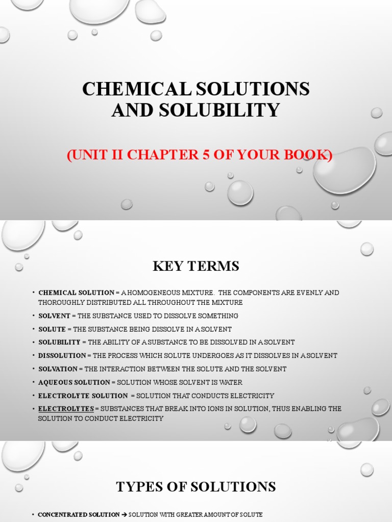Chemical Solutions and Solubility: (Unit Ii Chapter 5 of Your Book ...