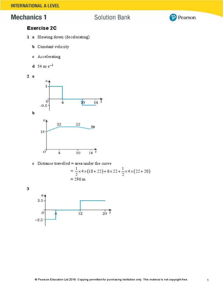 Exercise 2C: 1 A Slowing Down (Decelerating) B Constant Velocity C ...