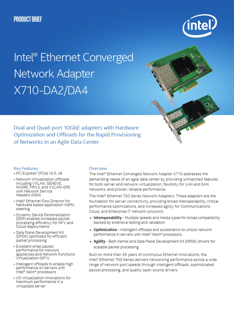 Intel® Ethernet Converged Network Adapter X710-DA2/DA4: Product Brief ...