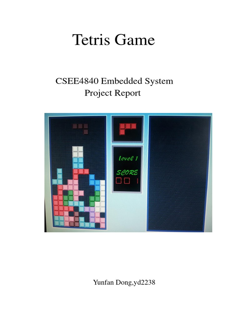 Tetris Game: CSEE4840 Embedded System Project Report | PDF | Random Access Memory | Internet ...