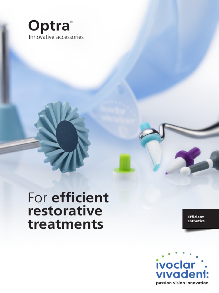 Optra: For Efficient | PDF | Dental Composite | Dentistry